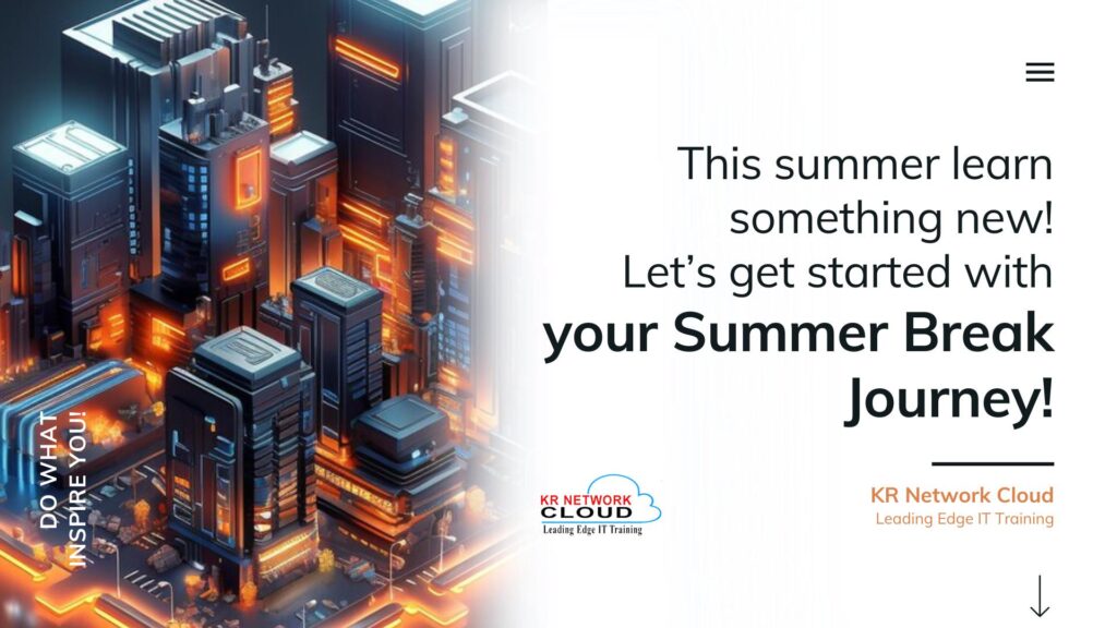 What are the benefits of Summer Internship Training? KR Network