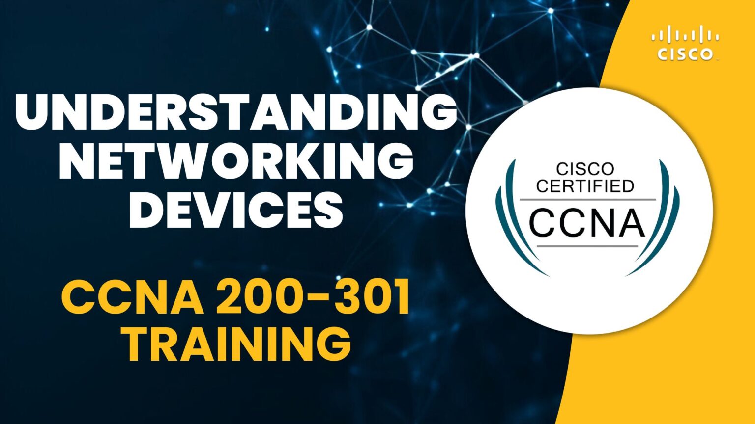 Understanding CCNA Networking Devices | KR Network Cloud